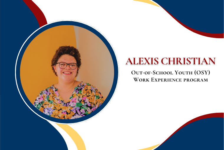 WIOA Work Experience Program Leads to Career Success for Alexis ...